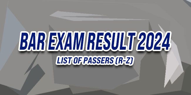Bar Exam Result 2024 - LIST OF PASSERS (R-Z) | NewsFeed
