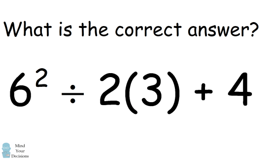 Viral Math Problem 6^2 ÷ 2(3) + 4? Correct Answer Explained
