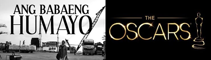 ang babaeng humayo oscars | NewsFeed