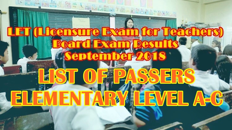 LET Board Exam Results September 2018 Elementary Level Passers A-C