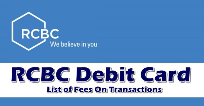 RCBC Debit Card Fees | NewsFeed