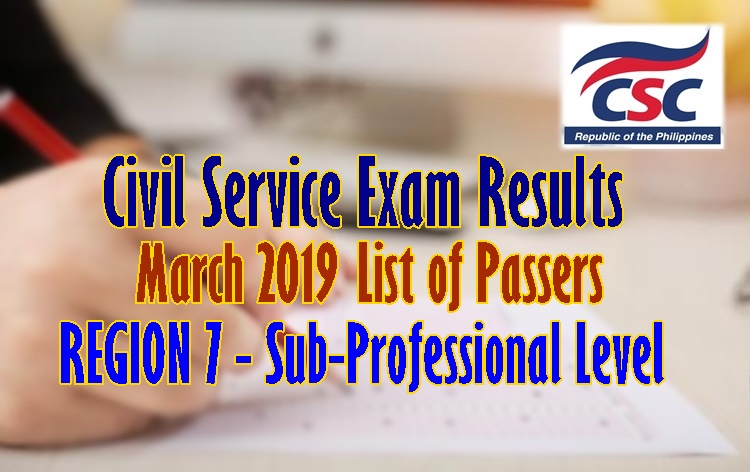 Civil Service Exam Result March 2019 (CSE-PPT) REG. 7 Passers Sub-Prof