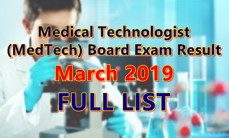 Medical Technologist (MedTech) Board Exam Result March 2019 Full List