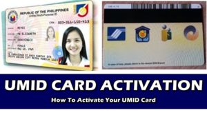 ACTIVATE UMID CARD: How To Activate Your UMID Card