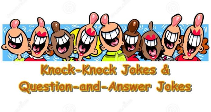 Knock-Knock Jokes & Question-&-Answer Jokes Examples