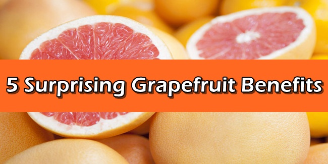 GRAPEFRUIT BENEFITS - 5 Surprising Health Benefits Of Grapefruit