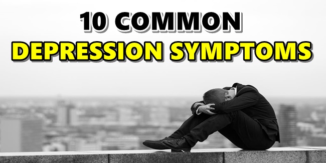 DEPRESSION SYMPTOMS - 10 Warning Signs That A Person's Depressed