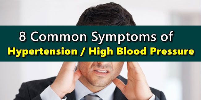 High Blood Symptoms - 8 Signs of High Blood Pressure / Hypertension