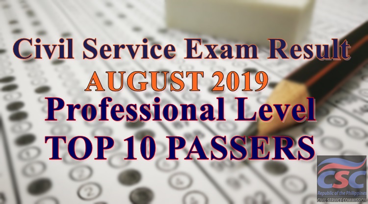 Civil Service Exam Result August 2019 Top 10 Passers (Prof. Level)