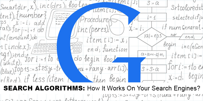 SEARCH ALGORITHMS: How It Works On Your Search Engines?
