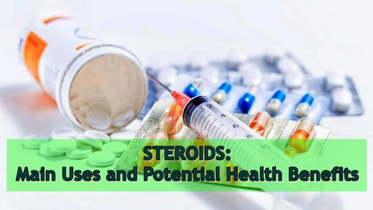 STEROIDS: Main Uses and Potential Health Benefits