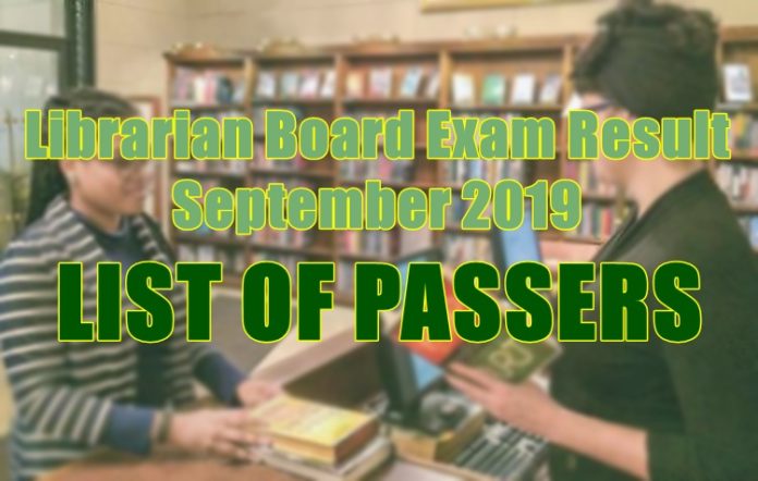 Librarian Board Exam Result September 2019 LIST OF PASSERS