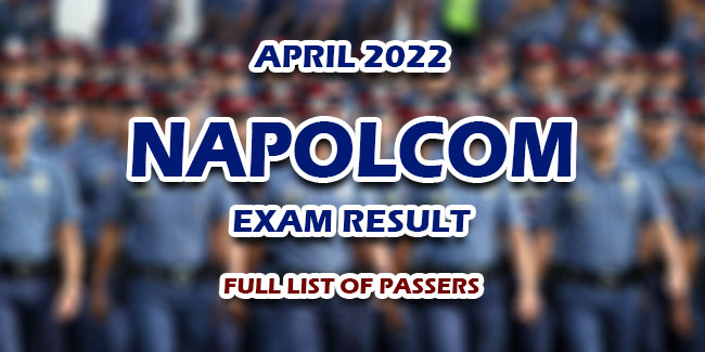 NAPOLCOM Exam Result April 2022 FULL LIST