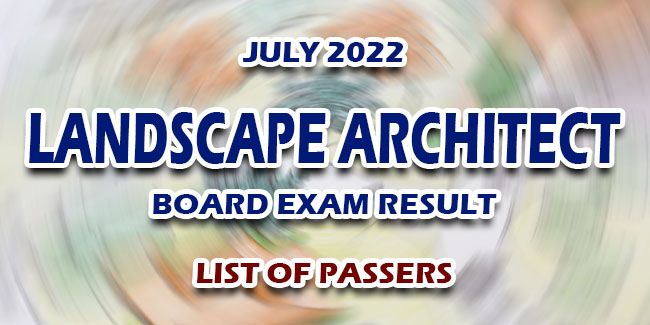 LALE Results 2022 – Landscape Architect Board Exam Result July 2022 LIST OF PASSERS