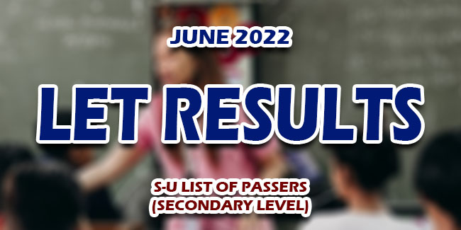 LET RESULTS 2022 — Teacher Board Exam Result June 2022 SECONDARY ...