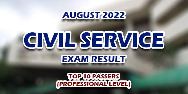 Civil Service Exam Result August 2022 - TOP 10 PASSERS (PROFESSIONAL)