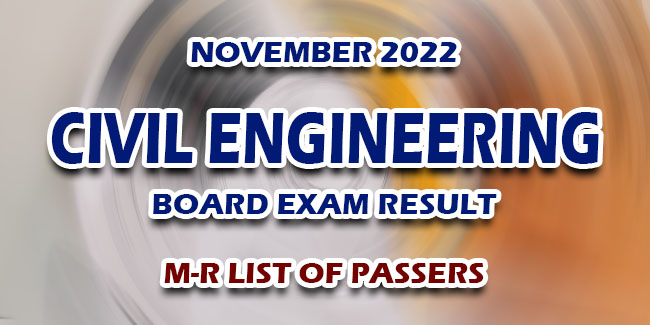 Civil Engineering Board Exam Result November 2022 M-R LIST OF PASSERS