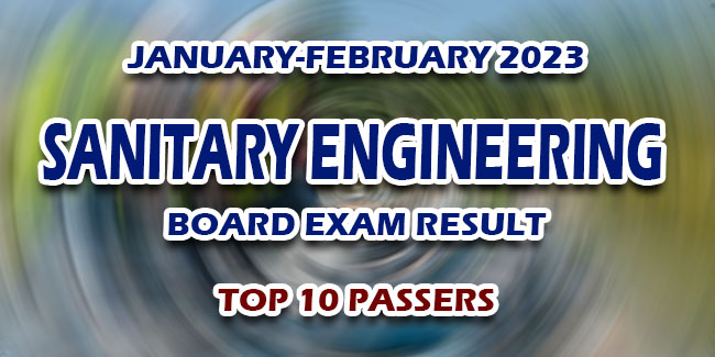 Sanitary Engineering Board Exam Result January-February 2023 - TOP 10 ...