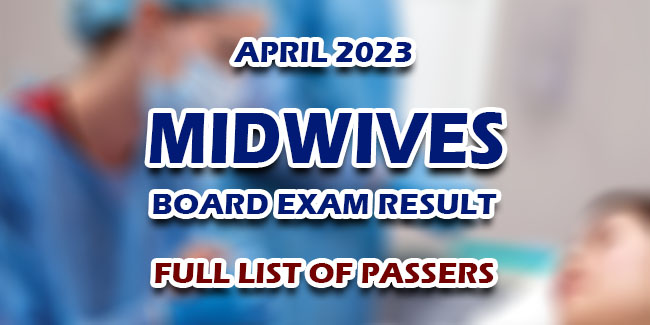 Midwives Board Exam Result April 2023 - FULL LIST