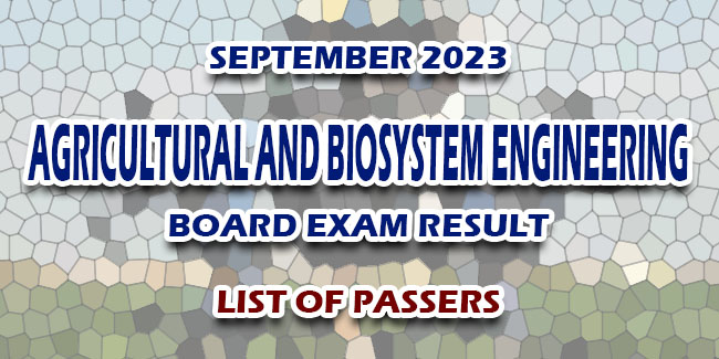 Agricultural and Biosystem Engineering Board Exam Result September 2023 ...