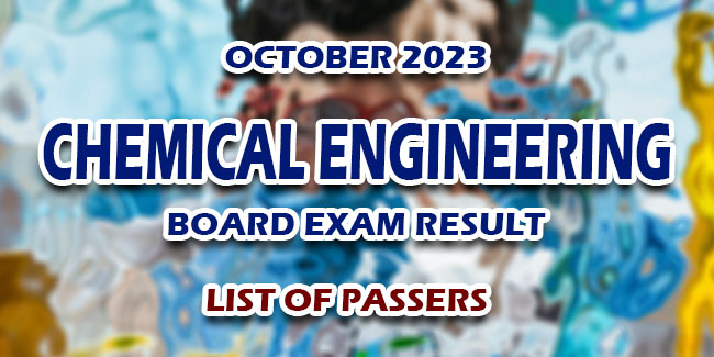 Chemical Engineering Board Exam Result October 2023 - LIST OF PASSERS ...