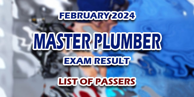Master Plumber Exam Result February 2024 - LIST OF PASSERS | NewsFeed
