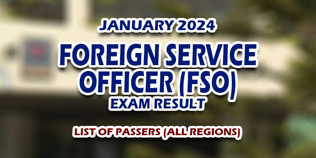 Foreign Service Officer FSO Exam Result January 2024 - LIST OF PASSERS ...