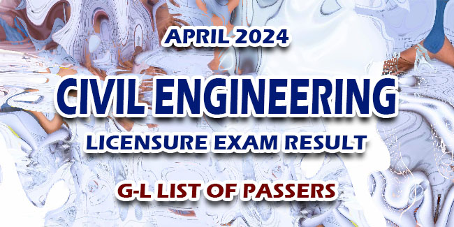Civil Engineering Licensure Exam Result April 2024 G-L LIST OF PASSERS ...