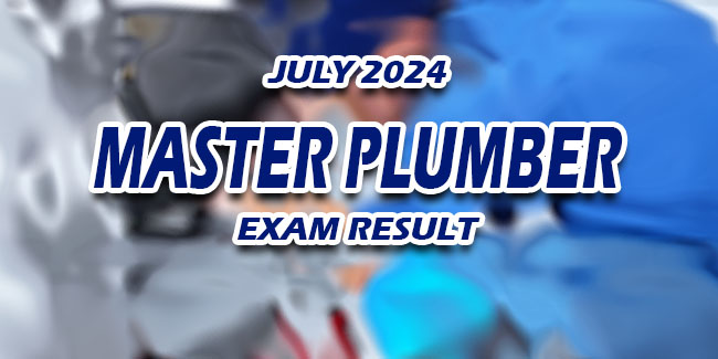 Master Plumber Exam Result July 2024 | NewsFeed