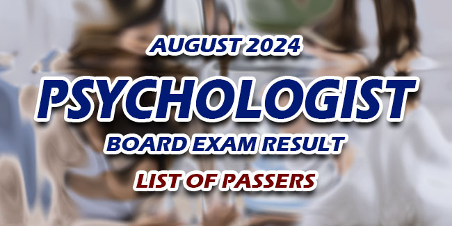 Psychologist Board Exam Result August 2024 - LIST OF PASSERS | NewsFeed
