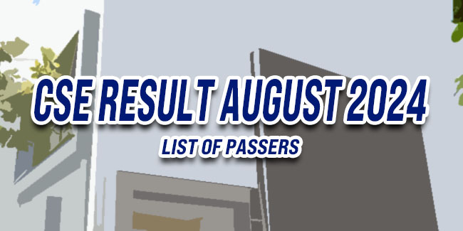 CSE Result August 2024 - LIST OF PASSERS | NewsFeed