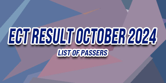 ECT Result October 2024 - LIST OF PASSERS | NewsFeed
