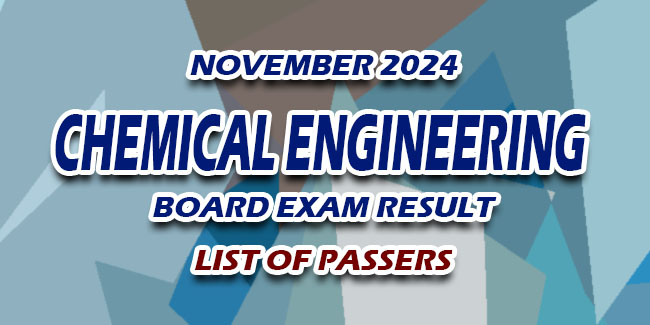 Chemical Engineering Board Exam Result November 2024 - LIST OF PASSERS ...