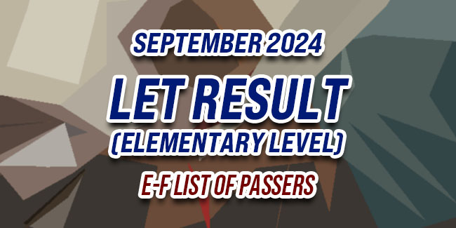 LET Result September 2024 E-F LIST OF PASSERS (ELEMENTARY) | NewsFeed