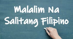 Malalim Na Salitang Filipino – Mga Halimbawa At Kahulugan | NewsFeed