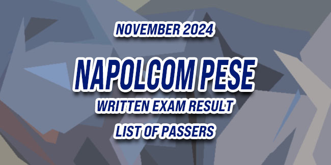 NAPOLCOM PESE Written Exam Result November 2024 - LIST OF PASSERS ...