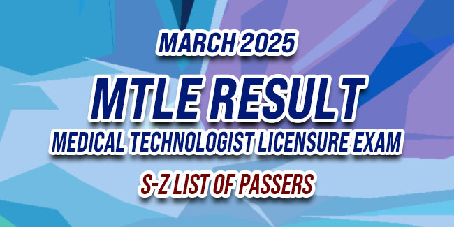 MTLE Result March 2025 S-Z LIST OF PASSERS | NewsFeed