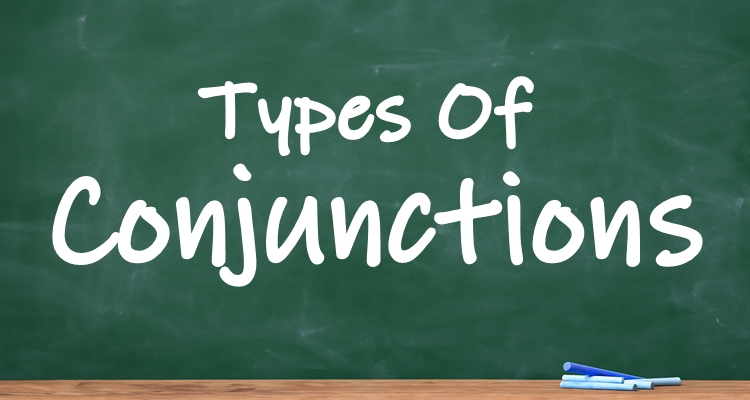 Types of Conjunctions With Definition and Examples | NewsFeed