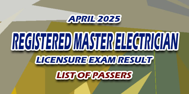 Registered Master Electrician Licensure Exam Result April 2025 - LIST ...