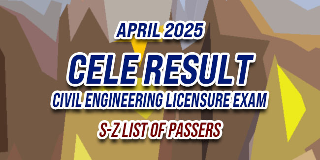 CELE Result April 2025 S-Z LIST OF PASSERS | NewsFeed