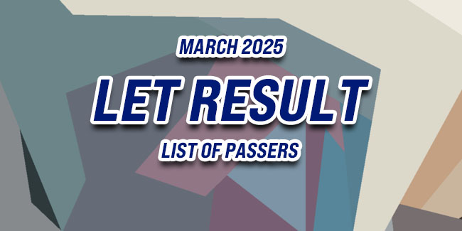 LET Result March 2025 - LIST OF PASSERS | NewsFeed