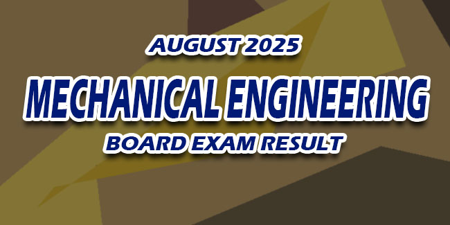 Mechanical Engineering Board Exam Result August 2025 | NewsFeed