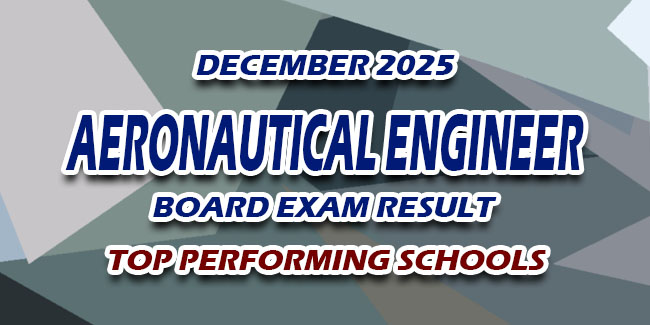 Aeronautical Engineer Board Exam Result December 2025 - TOP PERFORMING ...