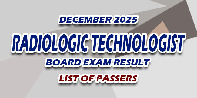 Radiologic Technologist Board Exam Result December 2025 - LIST OF ...